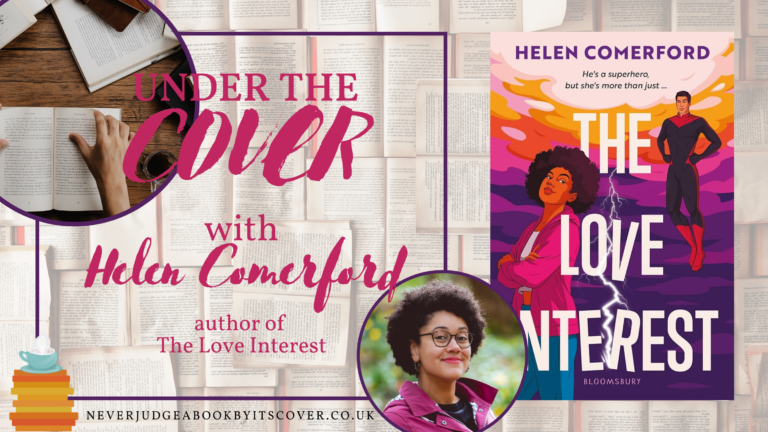 Under the Cover #10 with Helen Comerford - author of The Love Interest ...
